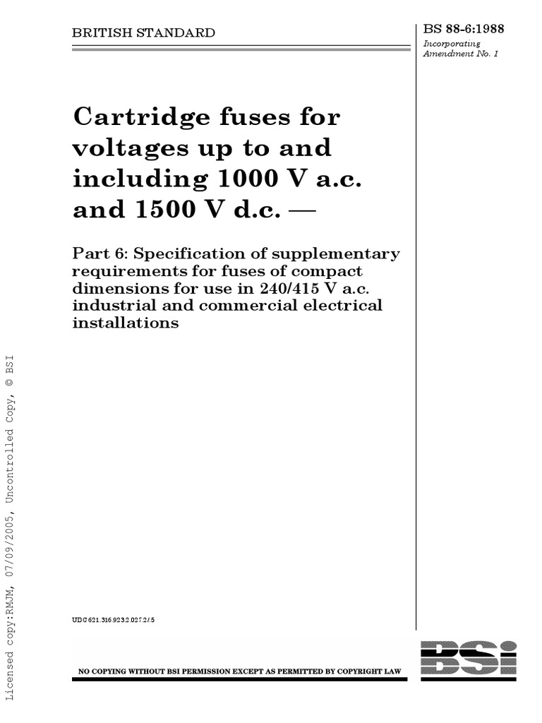 BS 88-6-1988 Cartridge Fuses For Voltages Up To and Including 1000 V A ...
