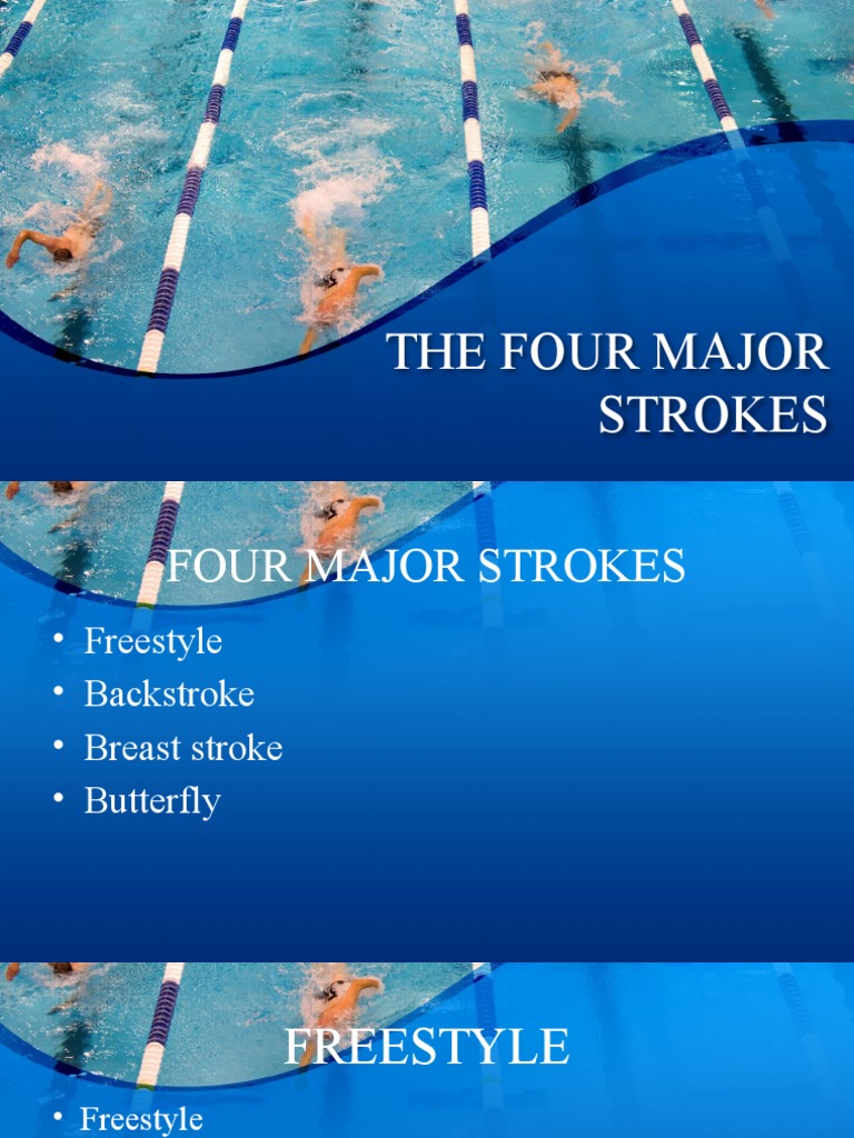 Four Major Strokes | PDF | Athletic Sports | Leisure Activities
