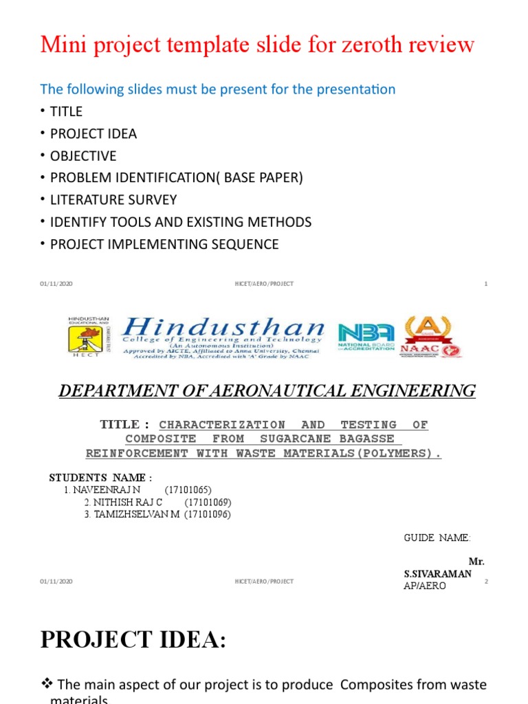 Mini Project Template Slide For Zeroth Review: The Following Slides Must Be Present For The ...