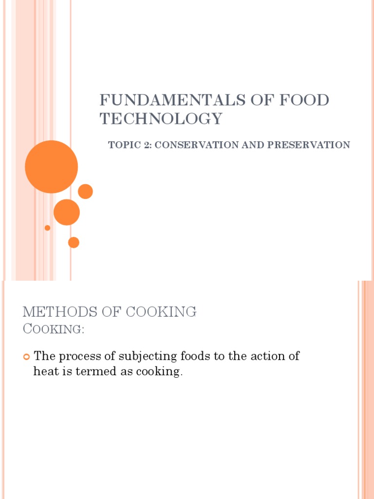 Topic 2-FUNDAMENTALS OF FOOD TECHNOLOGY | PDF | Cooking | Grilling