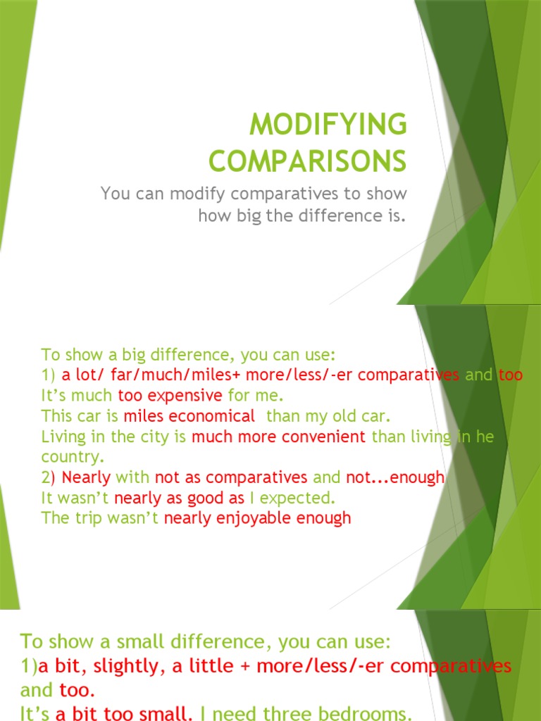 Modifying Comparisons: You Can Modify Comparatives To Show How Big The ...