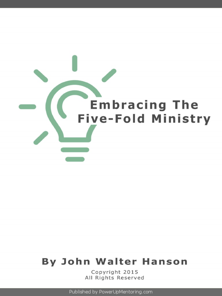 Embracing The 5 Fold Ministry | PDF | Paul The Apostle | Prophet