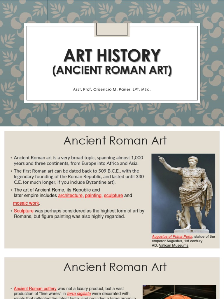 Ancient Roman Art Overview | PDF | Roman Empire | Rome