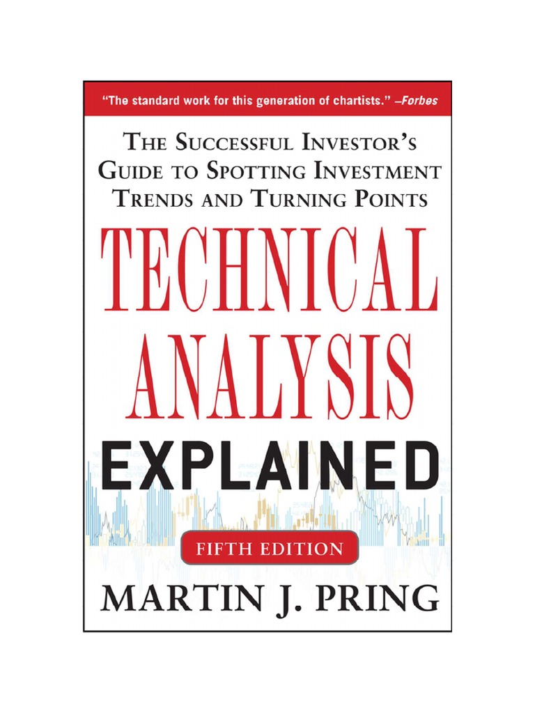 Technical Analysis Explained - Martin J. Pring | PDF | Trademark ...