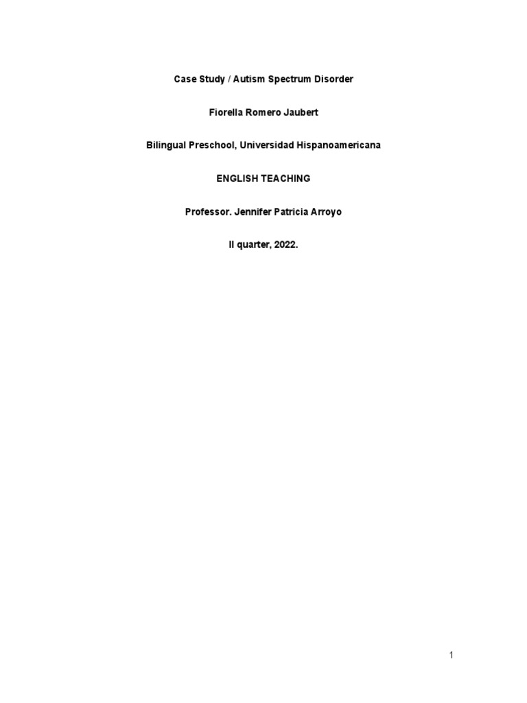 Case Study Autism Spectrum Disorder | PDF | Autism | Autism Spectrum
