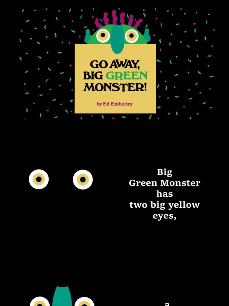 Go Away Scary Monster-Ed Emberly | PDF