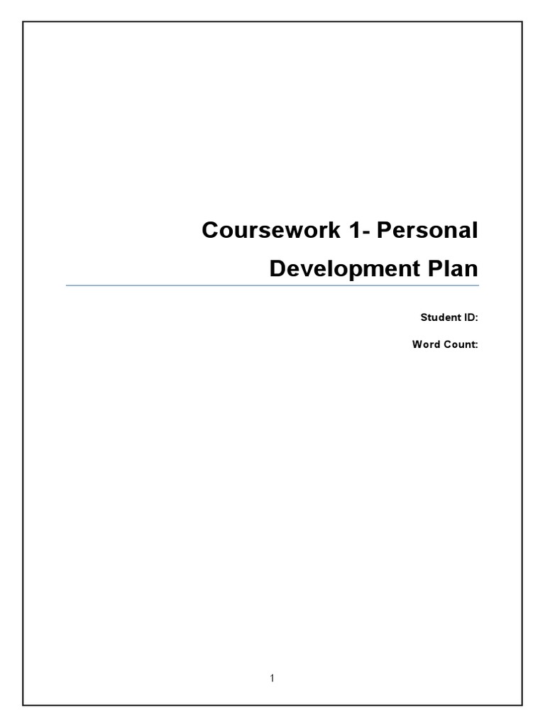Coursework 1-Personal Development Plan: Student ID: Word Count | PDF ...