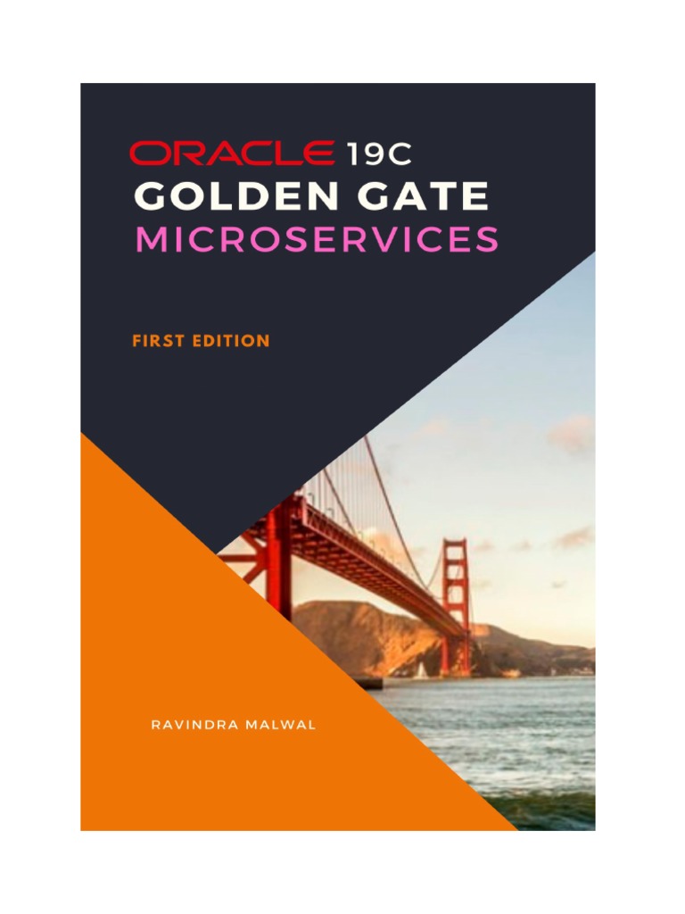 Oracle Golden Gate Microservices Installation 191 - 220628 - 082404 ...