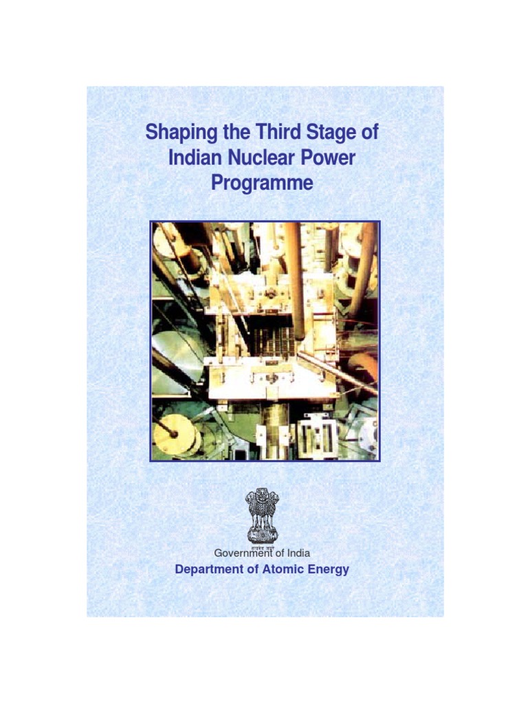 Shaping The Third Stage of Indian Nuclear Power Programme: Department ...