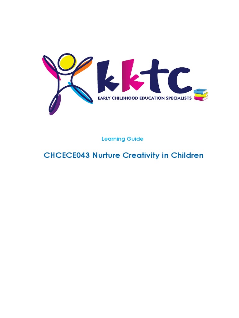 CHCECE043 Nurture Creativity in Children LG | PDF | Creativity | Thought