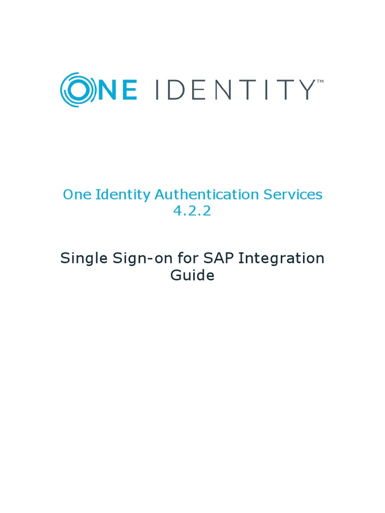 Single Sign-On For SAP Integration Guide: One Identity Authentication ...