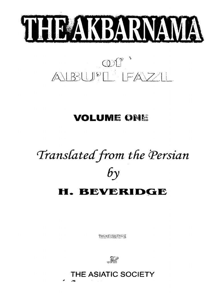 The Akbarnama of Abul Fazl 01... Beveridge | PDF