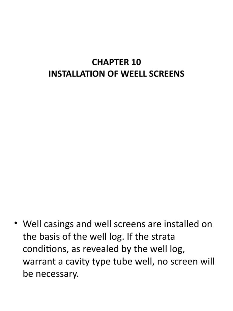CH 10 Installation of Well Screen and Development of Well | PDF | Pump ...