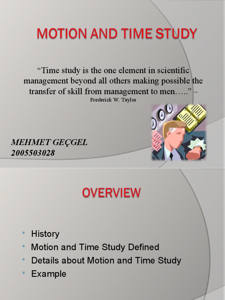 Motion and Time Study Presentation | PDF