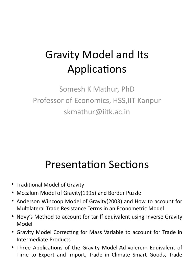 Gravity Model and Its Applications: Somesh K Mathur, PHD Professor of ...