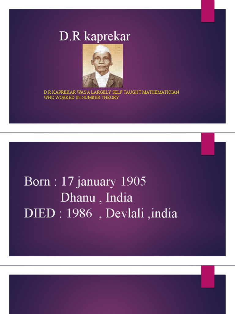 D.R Kaprekar: D.R Kaprekar Was A Largely Self Taught Mathematician Who Worked in Number Theory | PDF