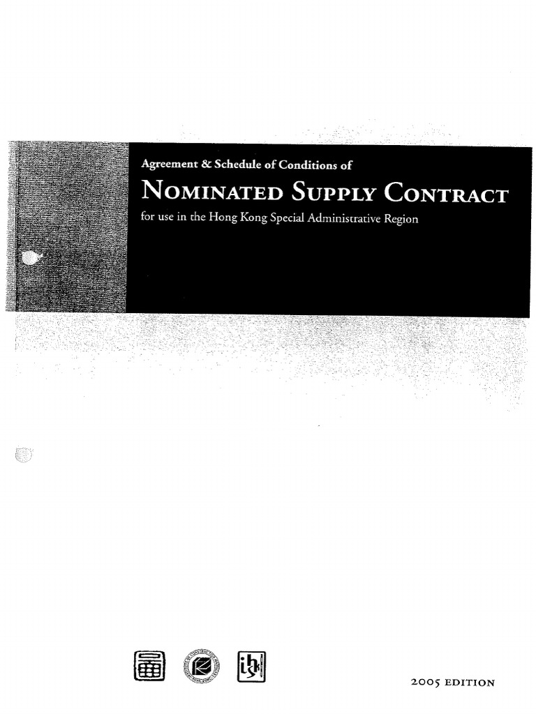 Standard Form of Building Contracts 2005 Edition Agreement Schedule of Conditions of Nominated ...