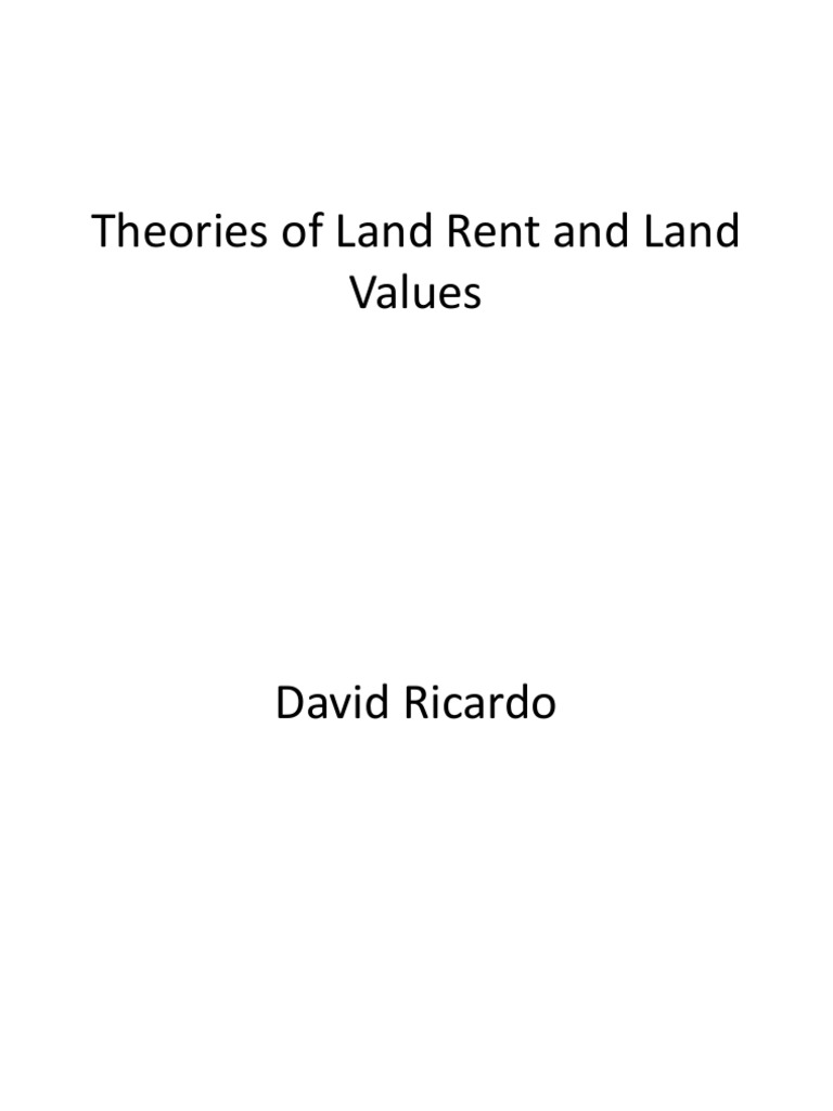 Theories of Land Rent and Land Values | PDF | Economies | Agriculture