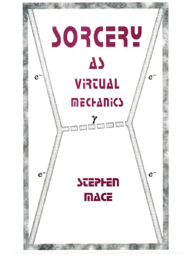 Mace, Stephen - Sorcery As Virtual Mechanics MSG Pp. 18-19 CORRECTED | PDF