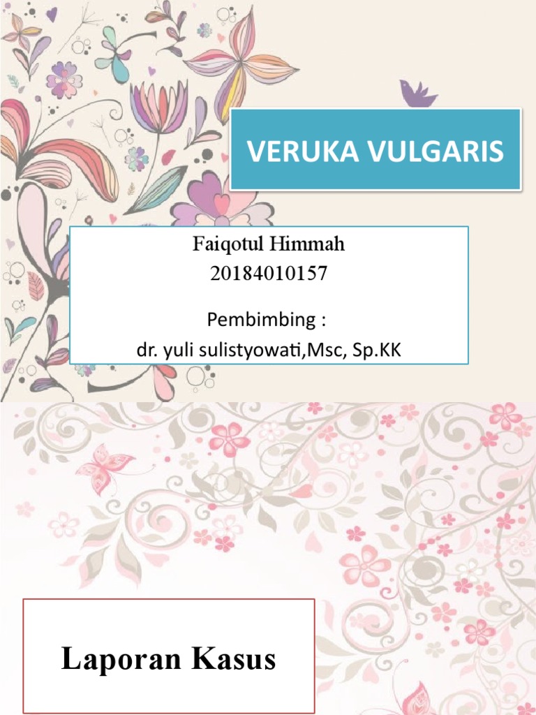 Veruka Vulgaris: Kasus dan Penanganan | PDF