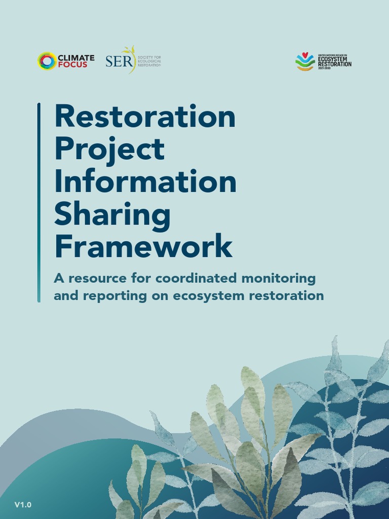 Restoration Project Information Sharing Framework: A resource for ...