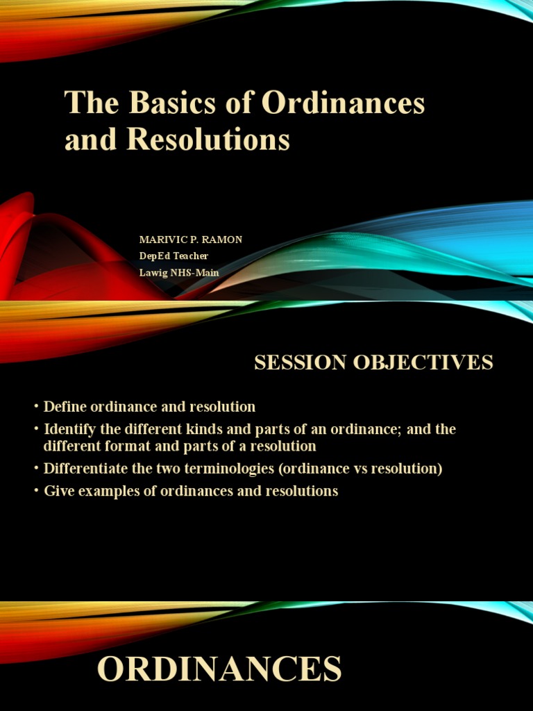 Basics of Ordinance and Resolution | PDF | Local Ordinance | Repeal