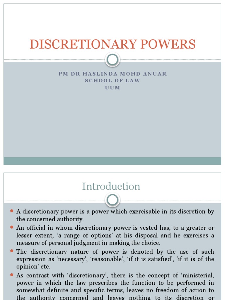 Discretionary Powers: PM DR Haslinda Mohd Anuar School of Law UUM | PDF ...