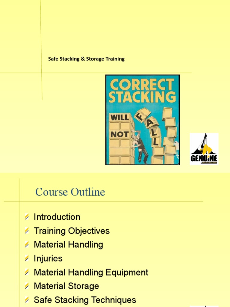 Safe Stacking & Storage Training | PDF | Personal Protective Equipment ...