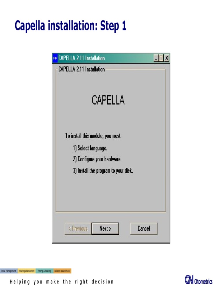 Capella Installation: Step 1: Helping You Make The Right Decision | PDF