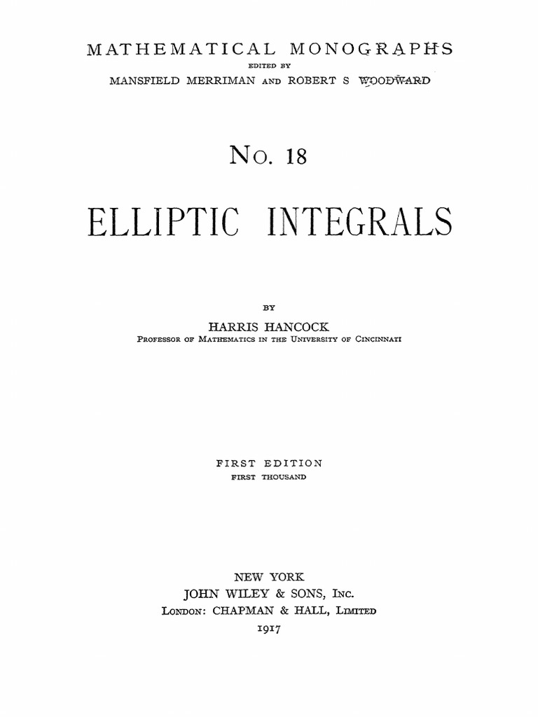 Elliptic Integrals (Harris Hancock) | PDF