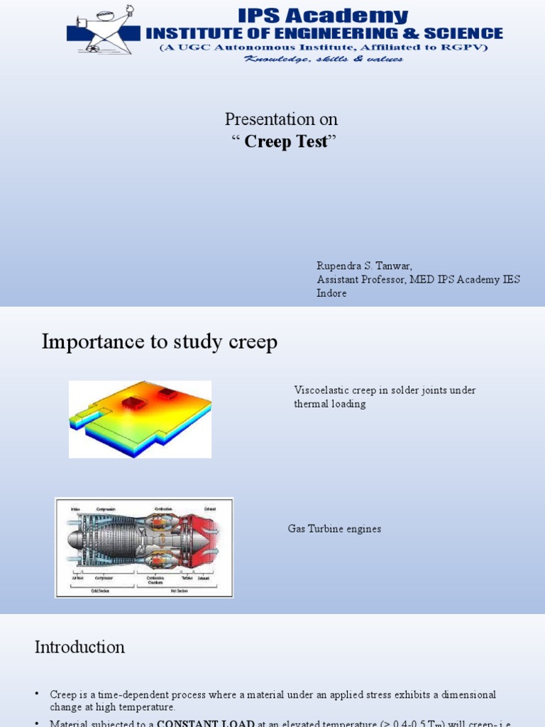 Presentation On " Creep Test": Rupendra S. Tanwar, Assistant Professor ...