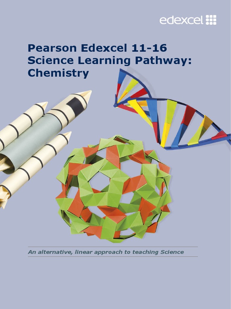 Pearson Edexcel 11-16 Science Learning Pathway: Chemistry: An ...