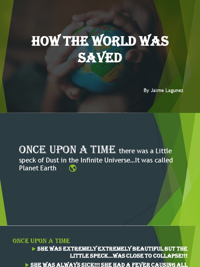 How The World Was Saved | PDF