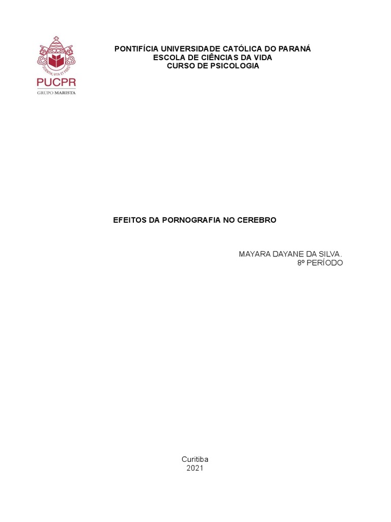 Os Efeitos Da Pornografia No Cérebro Como A Exposição Afeta As