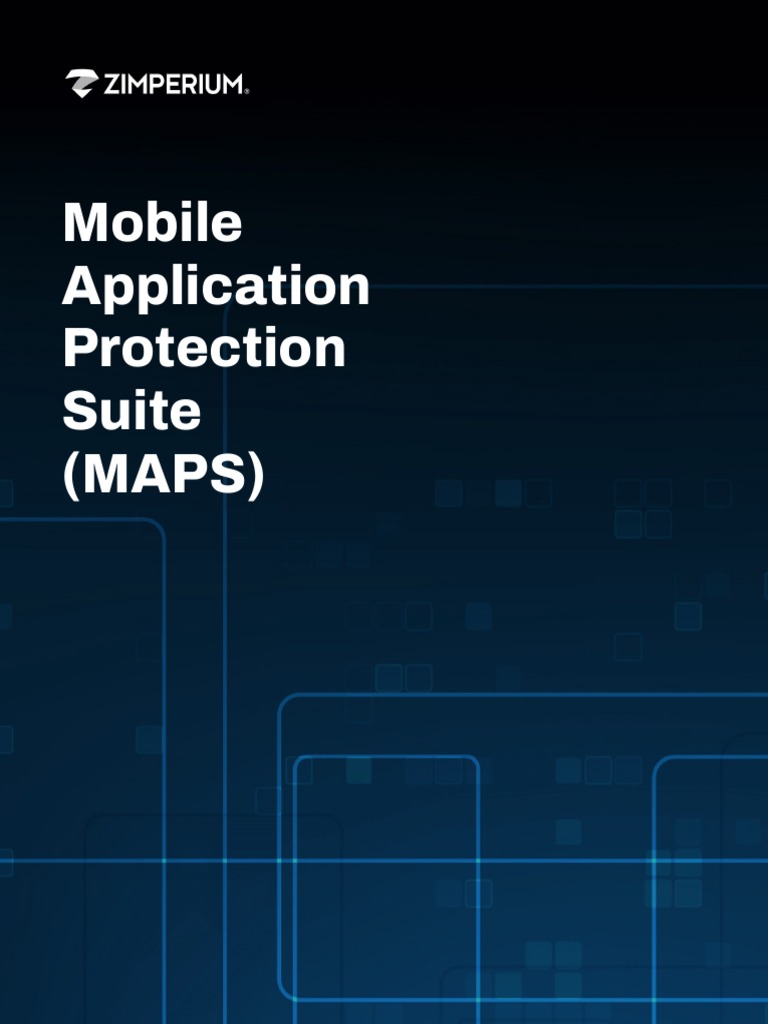 Mobile Application Protection Suite Maps Pdf Mobile App Vulnerability Computing