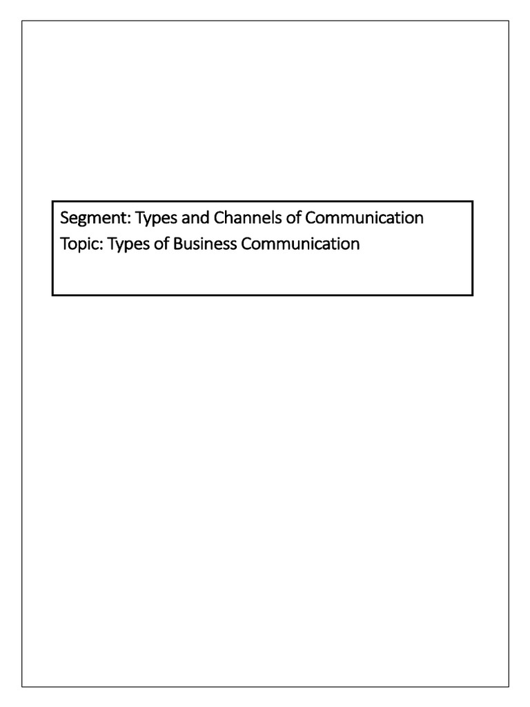 Rm Topic 7 Types Of Business Communication Pdf Communication Performance Appraisal 