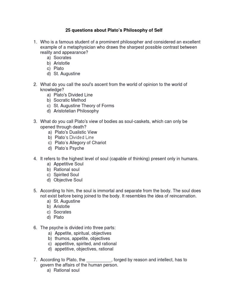 25 Questions About Plato 'S Philosophy of Self | PDF | Soul | Plato