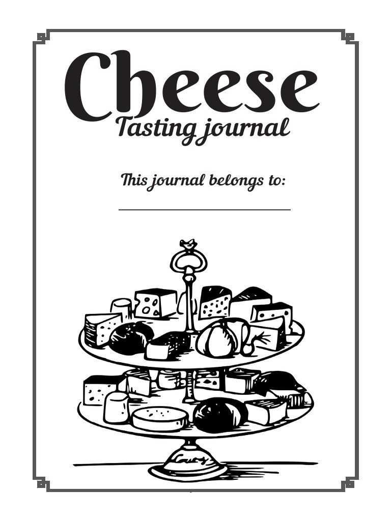 Cheese tasting journal | PDF | Taste | Nutrition