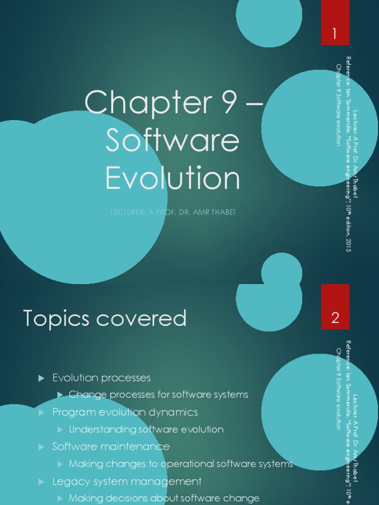 Chapter 9 - Software Evolution: Lecturer: A.Prof. Dr. Amr Thabet | PDF | Agile Software ...