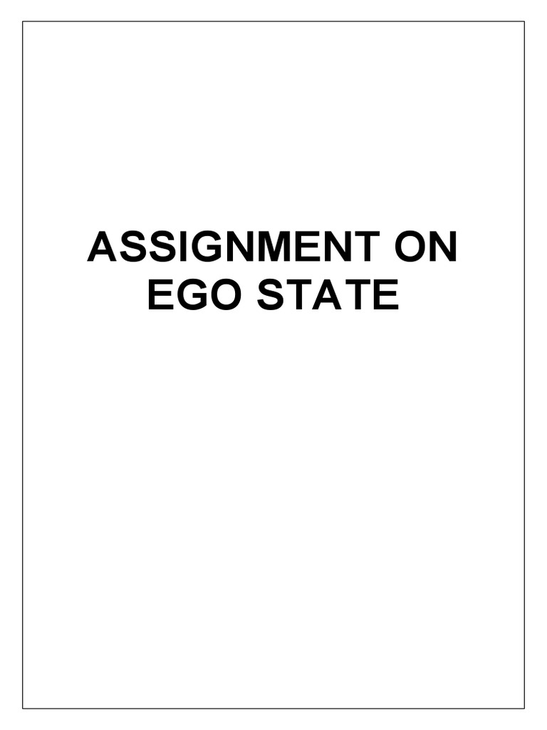 (ego state) | PDF | Psychology | Psychological Concepts