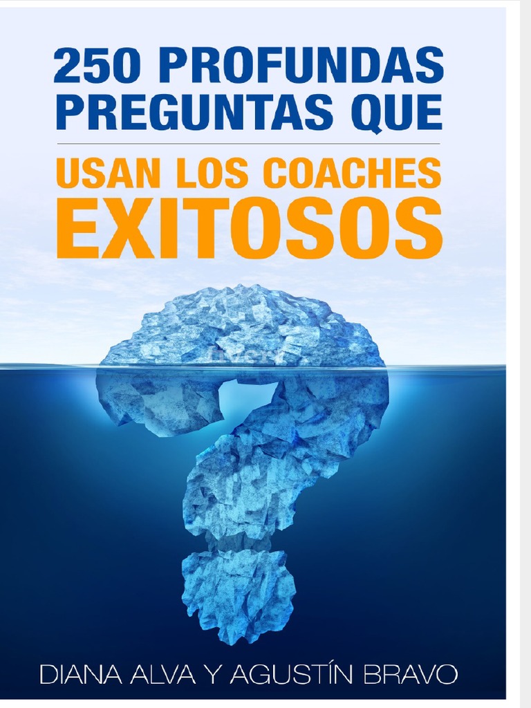 250 Preguntas Poderosas para Coaching | PDF | Toma de decisiones ...