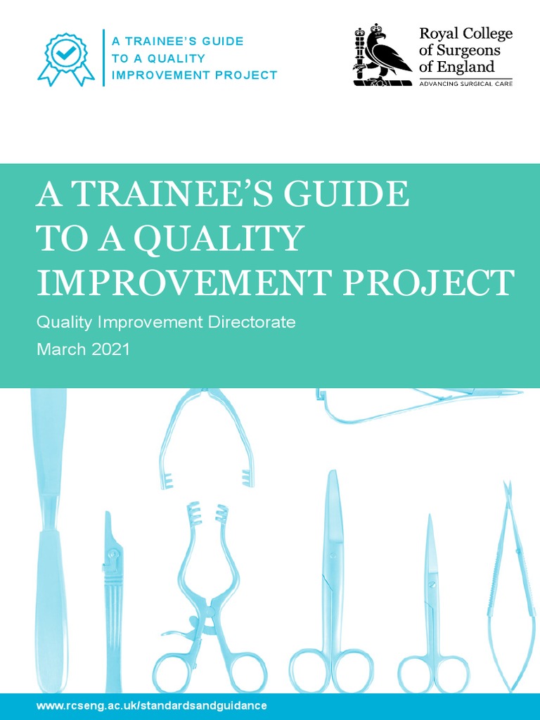 RCS England Trainees Guide To A Quality Improvement Project 2021 | PDF ...