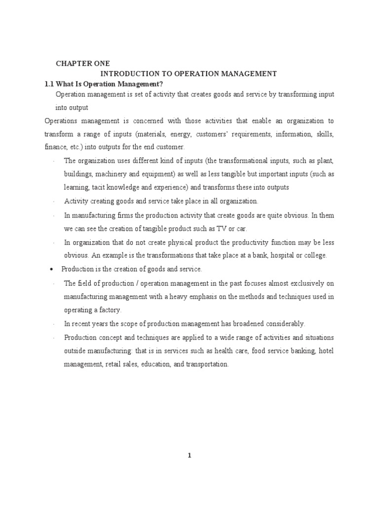 Chapter One Introduction To Operation Management 1.1 What Is Operation ... Chapter One Introduction To Operation Management 1.1 What Is Operation ...