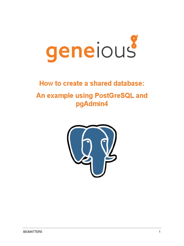 How To Create A Shared Database: An Example Using Postgresql and Pgadmin4 | PDF | Postgre Sql ...