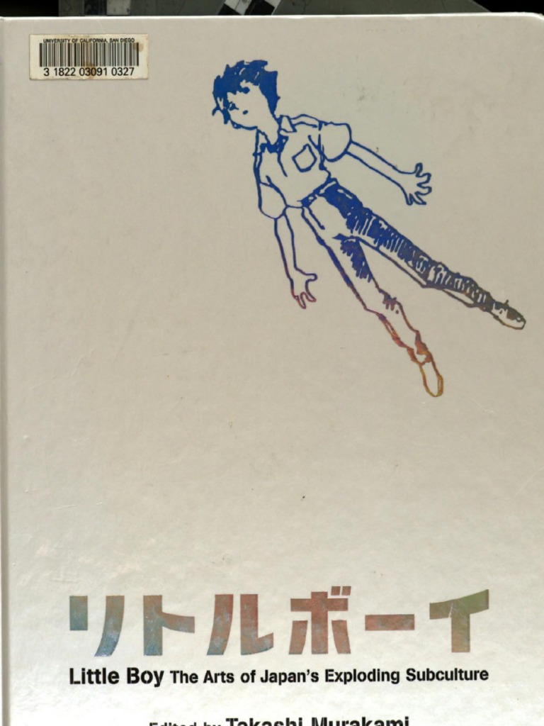 Little Boy - The Arts of Japan's Exploding Subculture | PDF