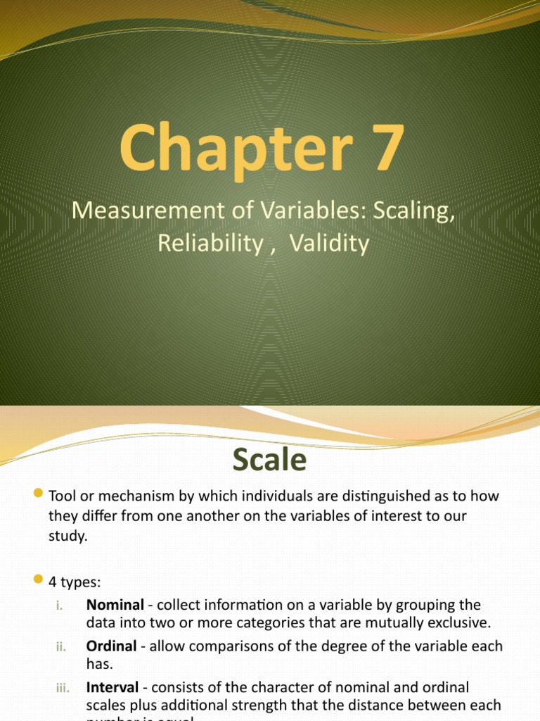 Chapter 7 Scaling, Reliability and Validity - DC181 | PDF | Level Of Measurement | Validity ...