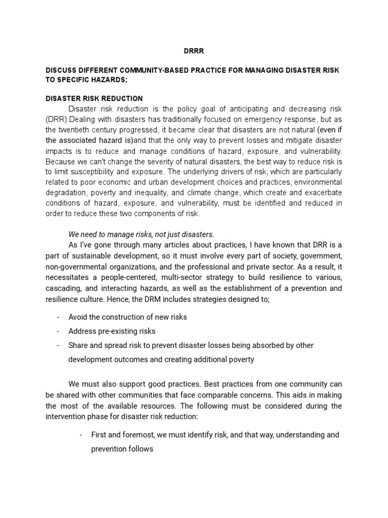 DRRR Discuss Different Community-Based Practice For Managing Disaster Risk To Specific Hazards ...