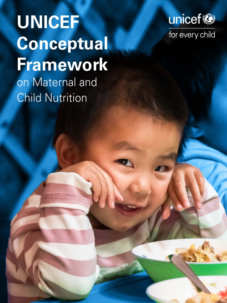 UNICEF Conceptual Framework (1) | PDF | Malnutrition | Human Nutrition