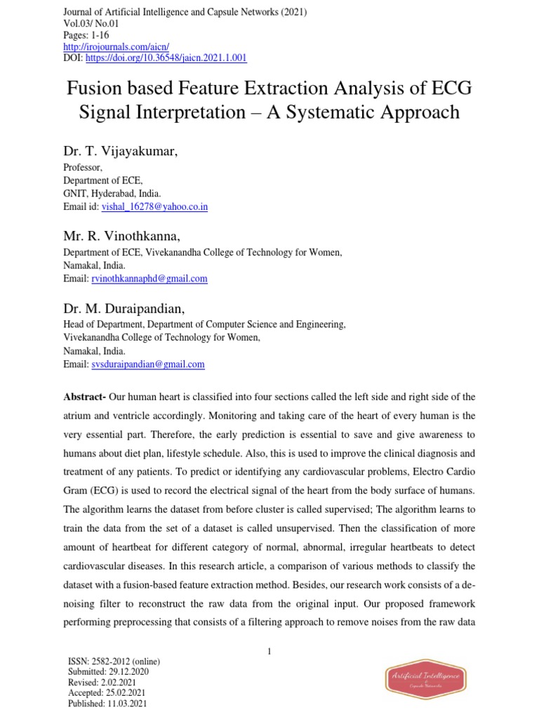 Fusion Based Feature Extraction Analysis of ECG Signal Interpretation ...