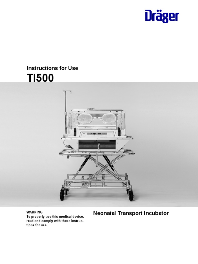 Ti500 Transport Incubator Ifu Mu26817 en | PDF | Neonatal Intensive ...